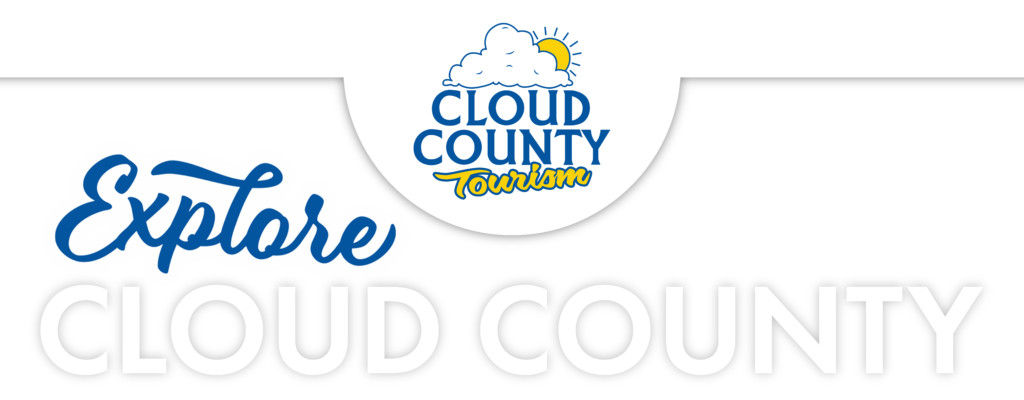 EXPLORE WITH CLOUD COUNTY TOURISM - Cloud County Tourism