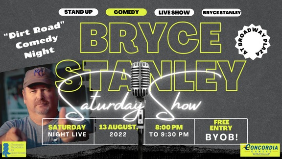 Pack the Plaza – Comedian Bryce Stanley - Cloud County Tourism